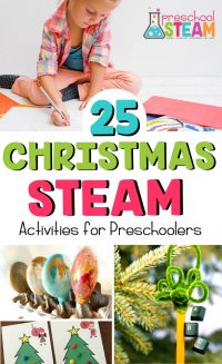 25 of the Best Christmas STEAM Activities for Preschoolers